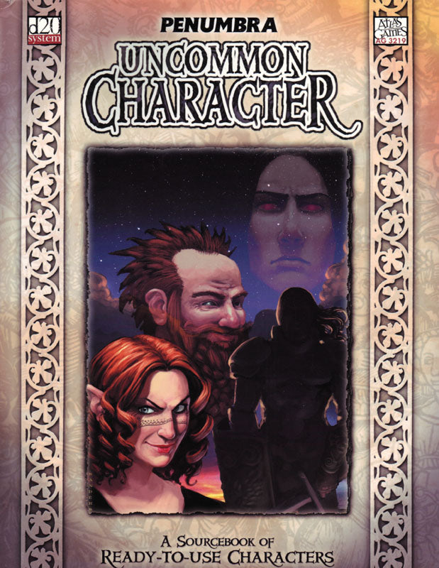 Penumbra: Uncommon Character | Warehouse 23