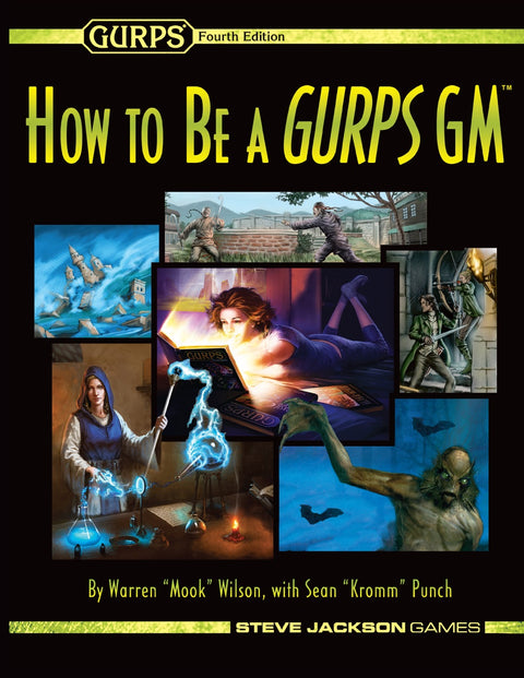 How to Be a GURPS GM | Warehouse 23