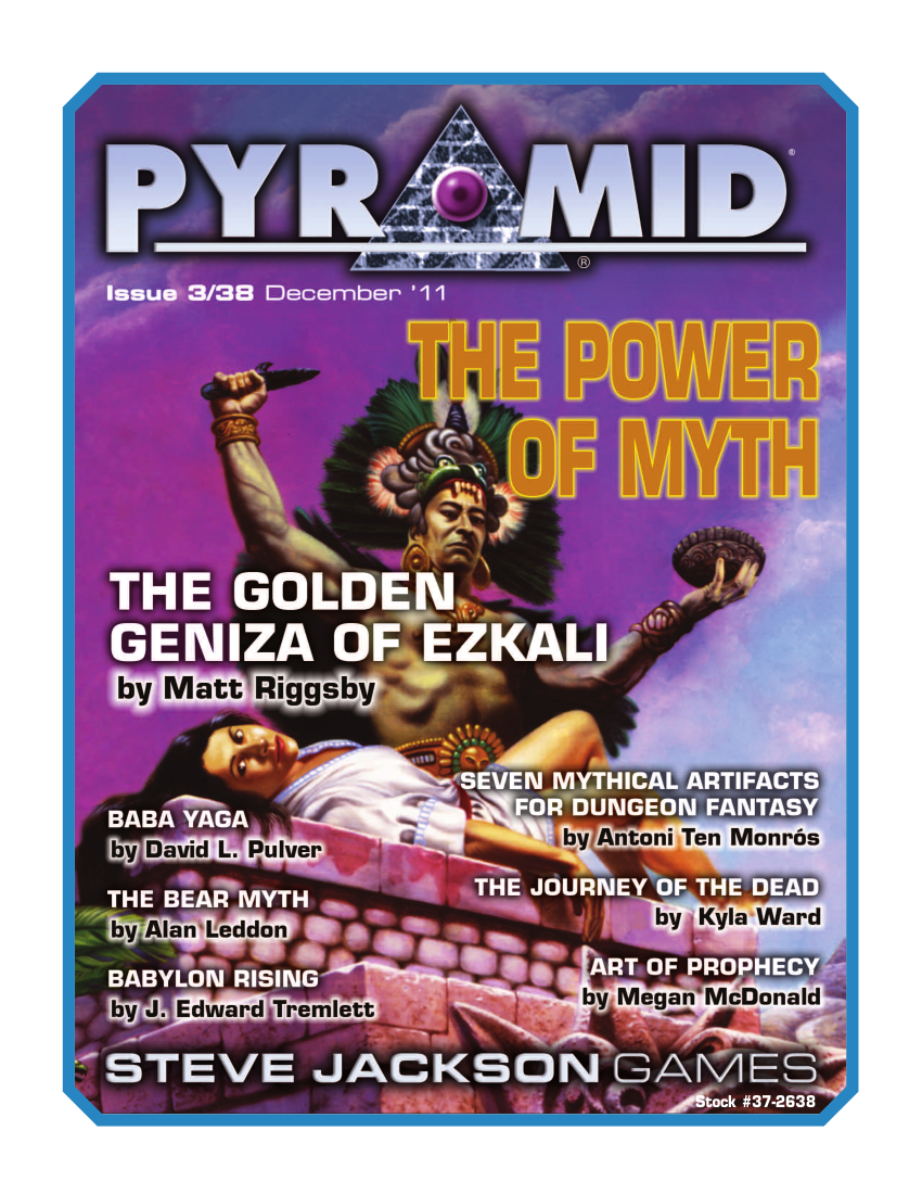 Pyramid #3/38: The Power of Myth | Warehouse 23