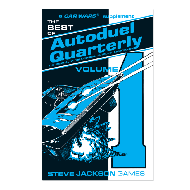 The Best of Autoduel Quarterly Volume 1 | Warehouse 23